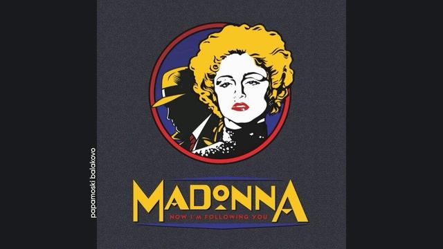 Madonna - Now I`m Following You (ft. Warren Beatty), 1990 Now I`m Following You (papamoski balakovo)