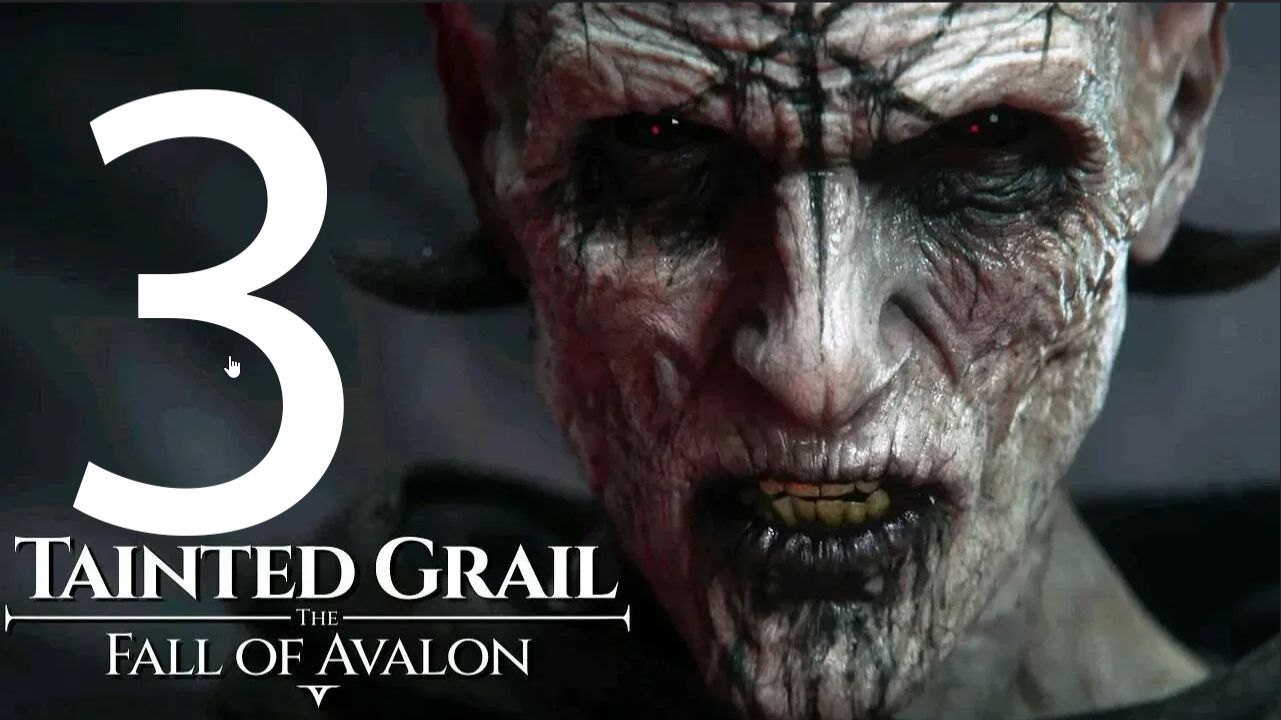 Tainted Grail: The Fall of Avalon #3