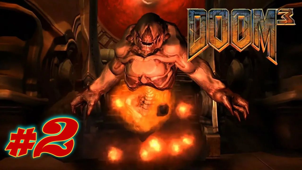 DOOM 3. Прохождение #2