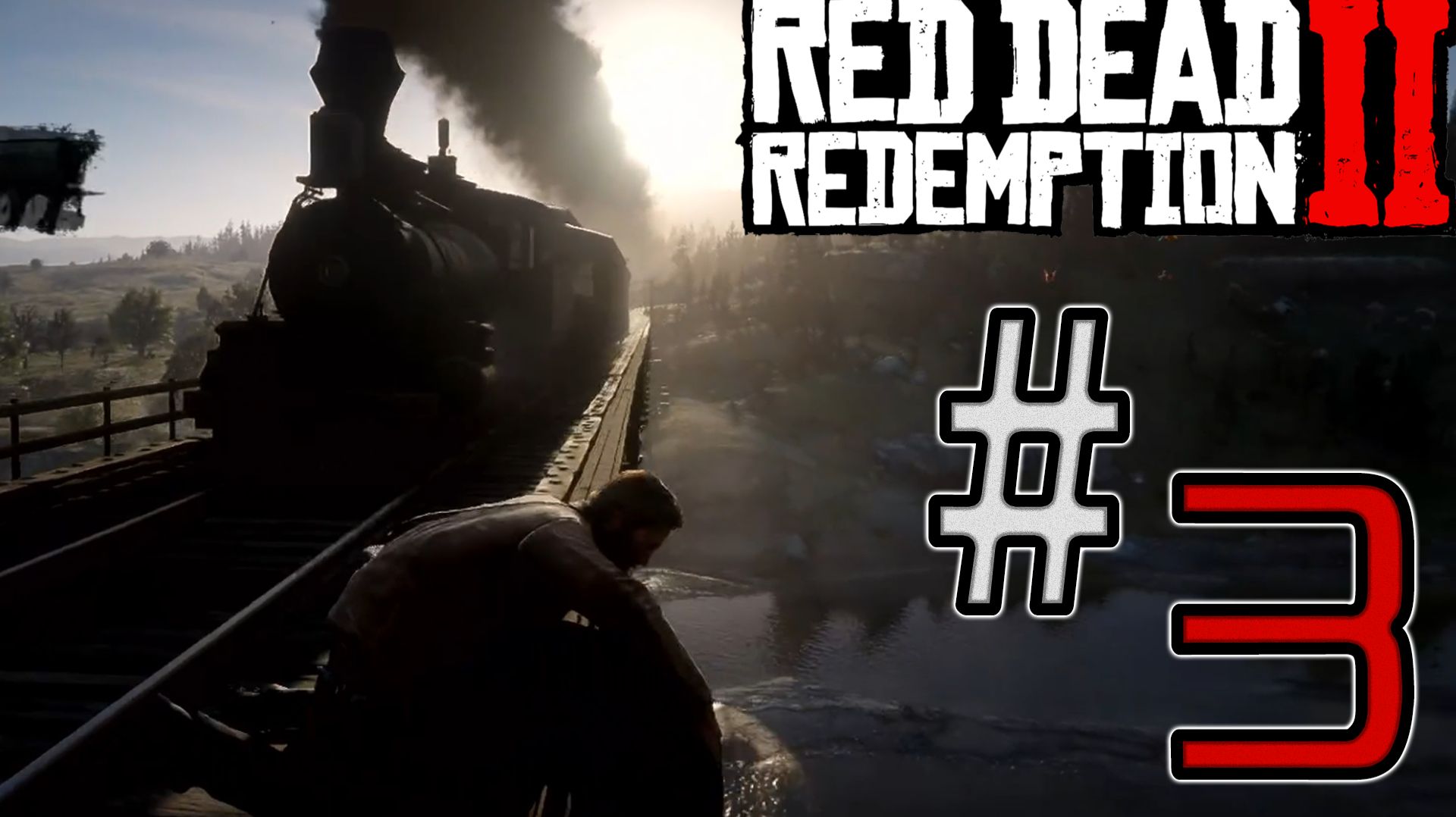 Red Dead Redemption 2 | ЧАСТЬ 3 | БЕДОЛАГУ ВЫТАЩИЛИ ИЗ ПОД ПОЕЗДА