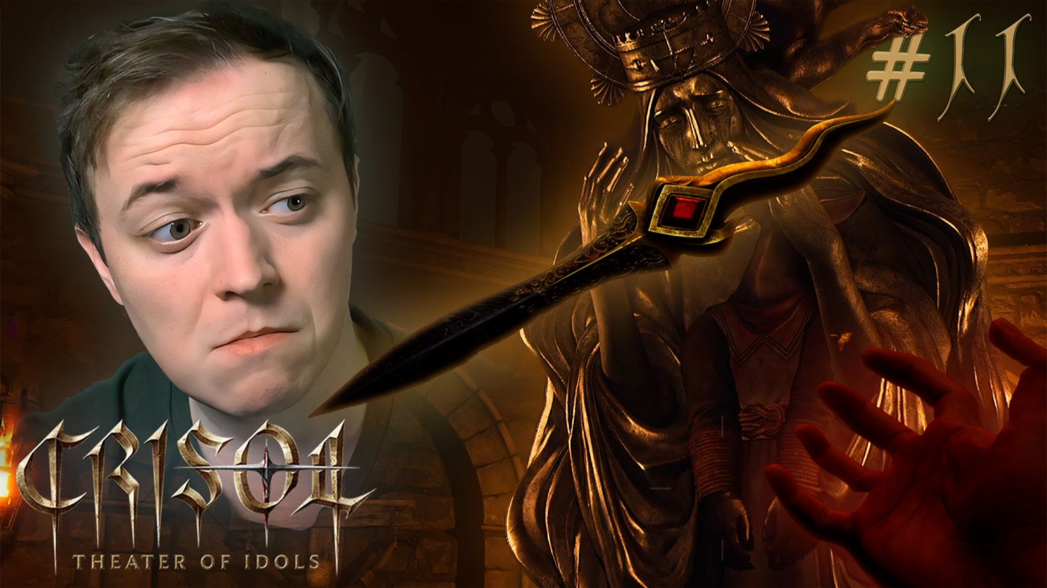 ПОСЛЕДНИЙ КИНЖАЛ ДЛЯ РИТУАЛА ⧼#11⧽ Crisol: Theater of Idols