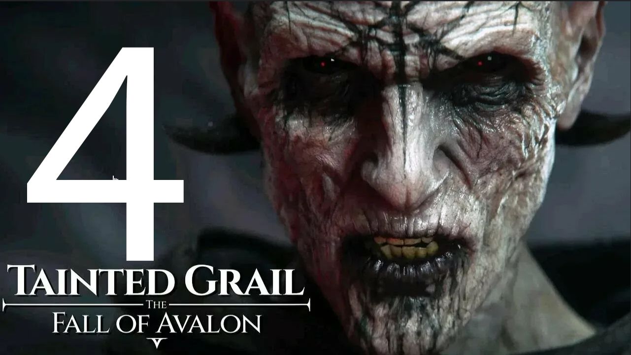 Tainted Grail: The Fall of Avalon #4
