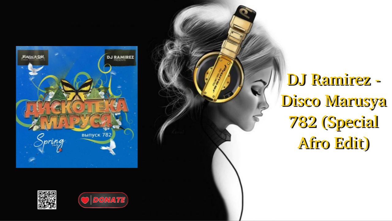 DJ Ramirez - Disco Marusya 782 (Special Afro Edit)