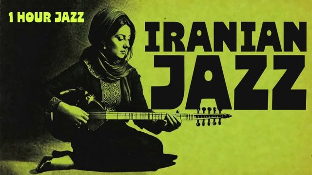 Iranian Jazz • Our Ceilings Fell Apart | 1 Hour Instrumental Jazz Melodies \ Иран