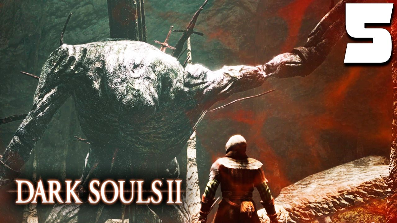 ПОСЛЕДНИЙ ГИГАНТ (5) ► Dark Souls 2
