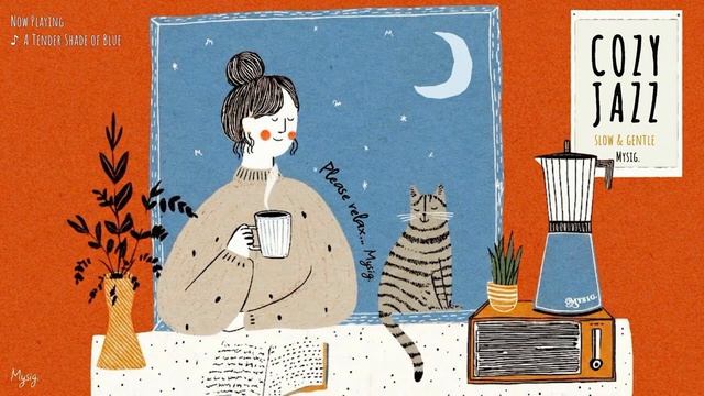 УЮТНЫЙ ДЖАЗ ☕Медленный и нежный вечер. Расслабляющий джаз, под который приятно отдохнуть тихой ночью