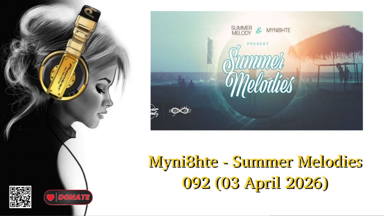 Myni8hte - Summer Melodies 092 (03 April 2026)