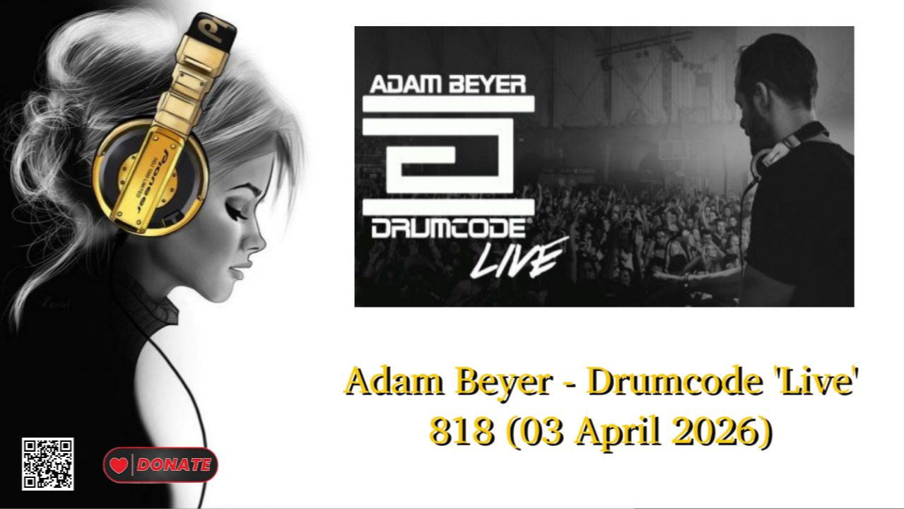 Adam Beyer - Drumcode 'Live' 818 (03 April 2026)