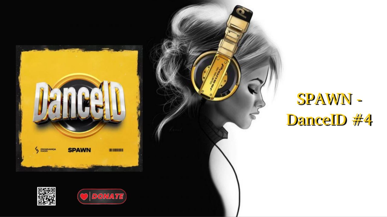 SPAWN - DanceID #4
