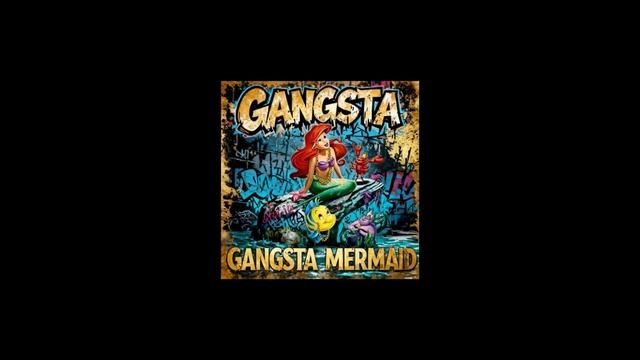 Deep Sea Hustla (AI Little Mermaid OST) (+16)