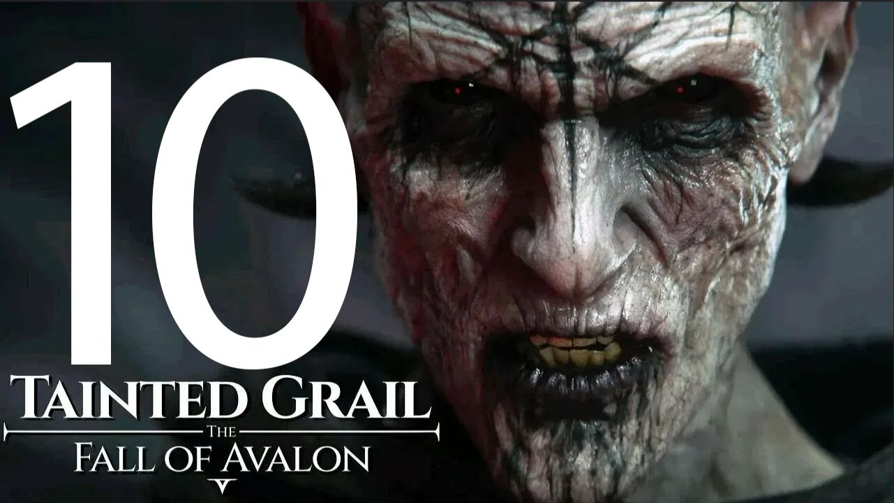 Tainted Grail: The Fall of Avalon #10