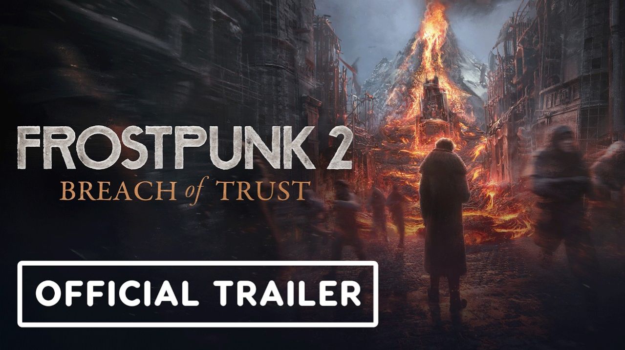 Frostpunk 2 получит второе дополнение Breach of Trust в конце июня | ТРЕЙЛЕР