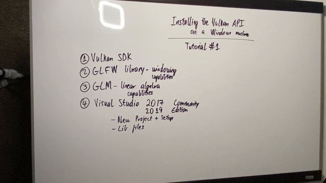 #009 Vulkan API: Installing the Vulkan API on a Windows Machine