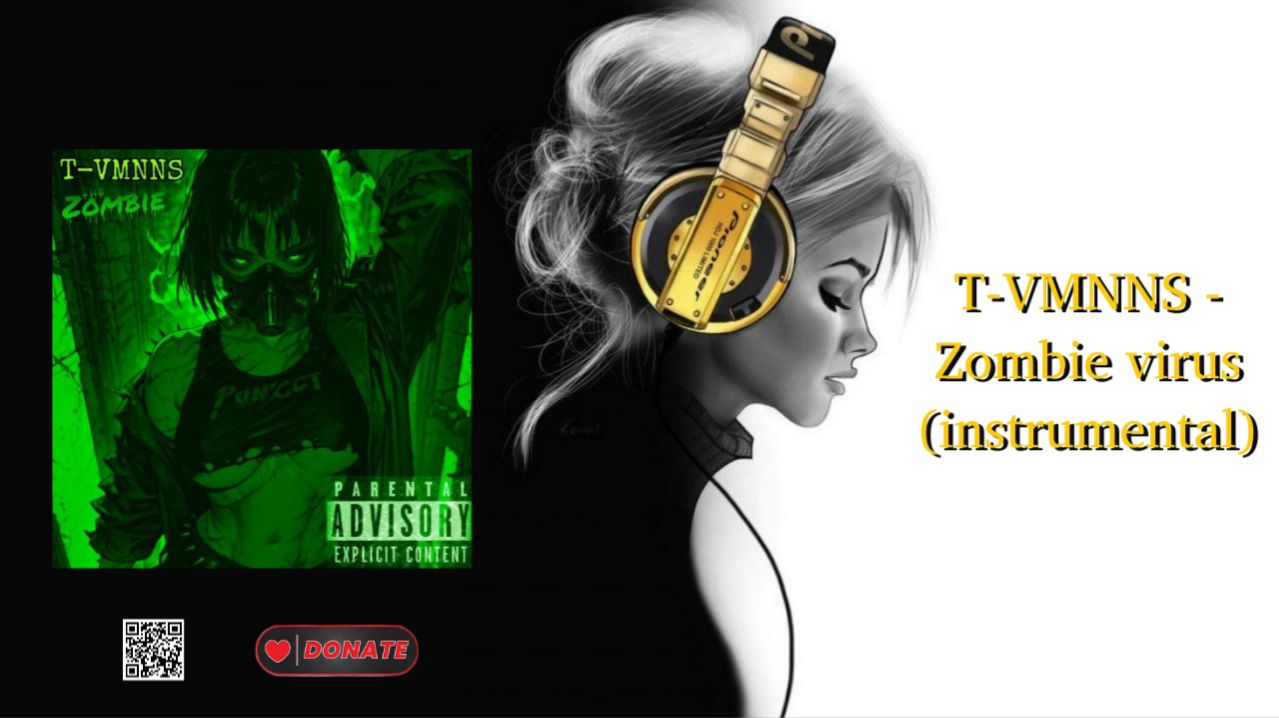T-VMNNS - Zombie virus (instrumental)