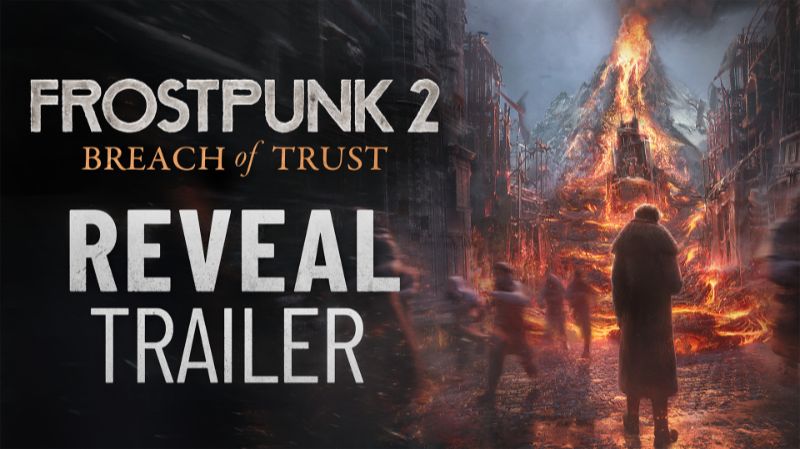 Frostpunk 2: трейлер  сюжетного дополнения Breach of Trust