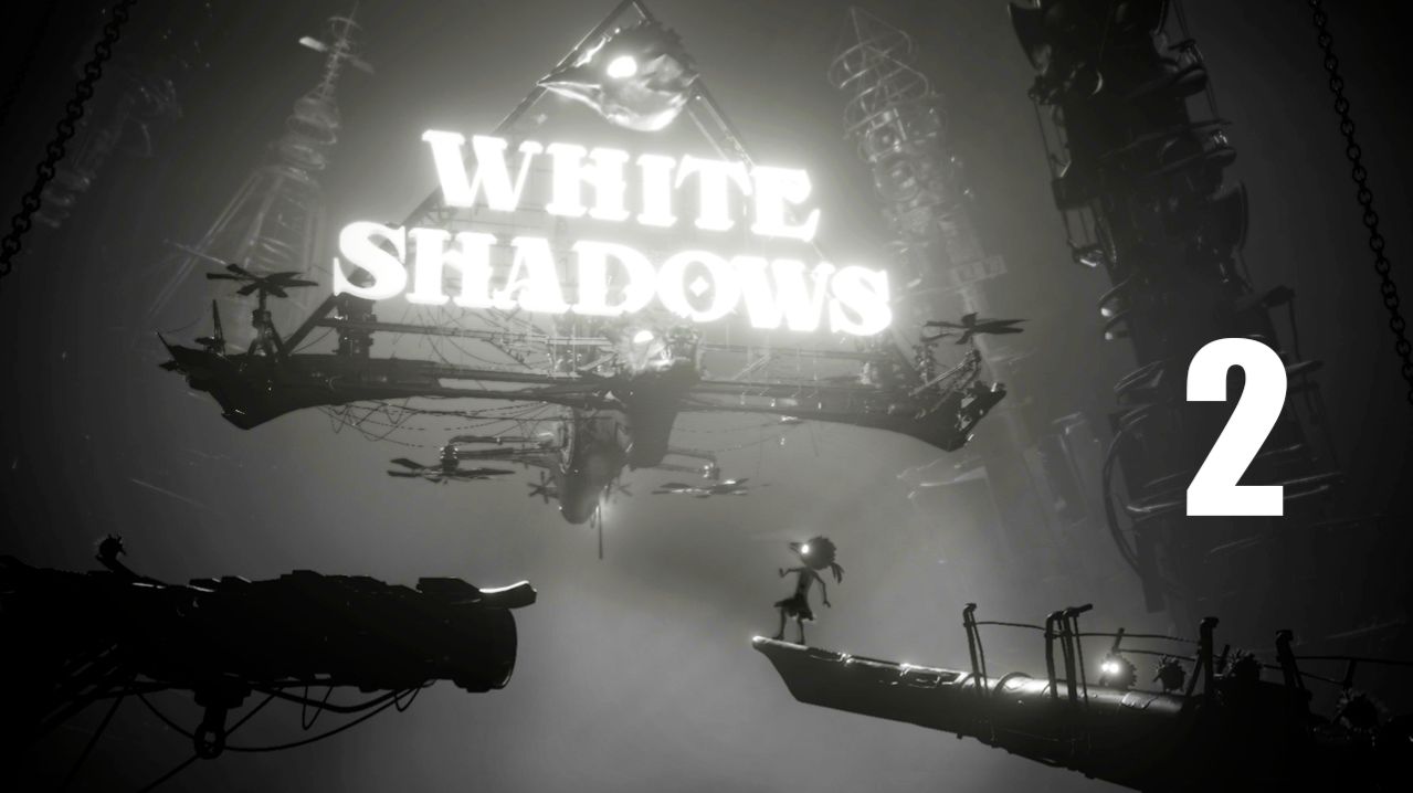 White Shadows | Прохождение на стриме: 2.