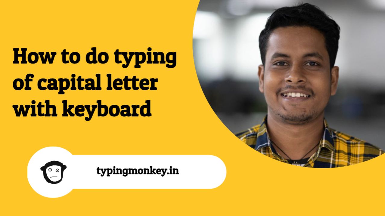 How to do capital letter typing