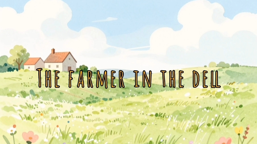 The Farmer in the Dell | Классическая английская песенка для детей