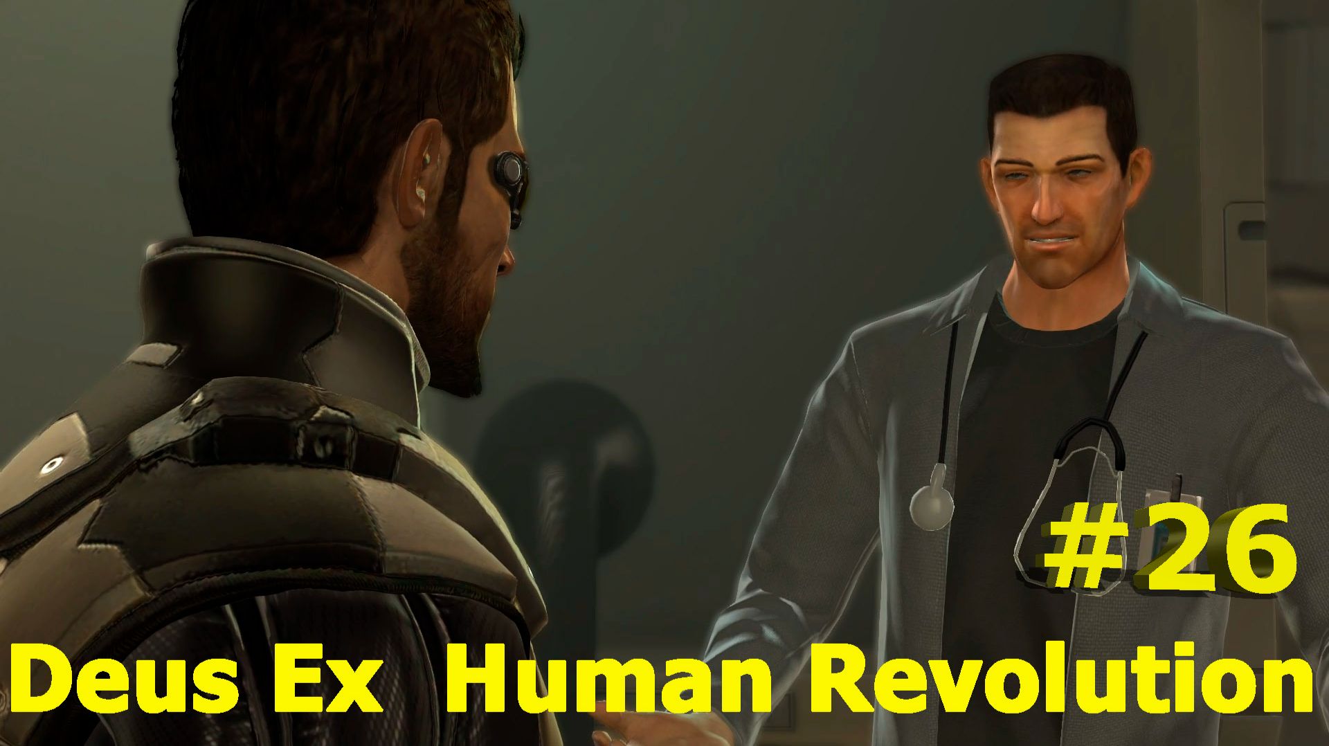Deus Ex  Human Revolution -Часть#26/ Спасаем ученых Шарифа