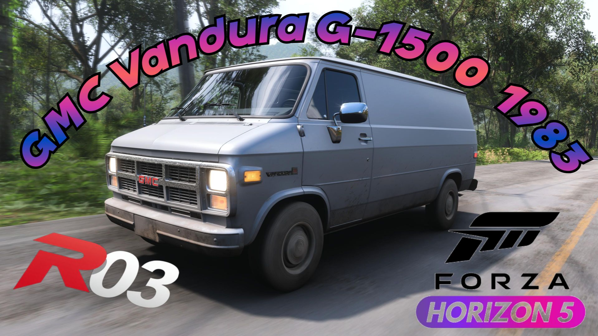 «Forza Horizon 5 — Культовый фургон из 80-х: GMC Vandura G-1500  1983!»