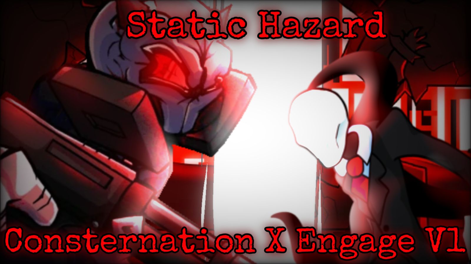 [FNF Mashup] Static Hazard [Consternation X Engage V1]