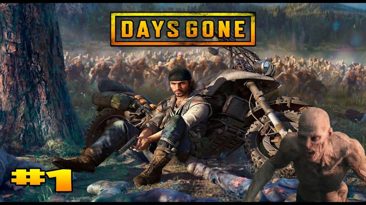 Days Gone прохождение часть # 1