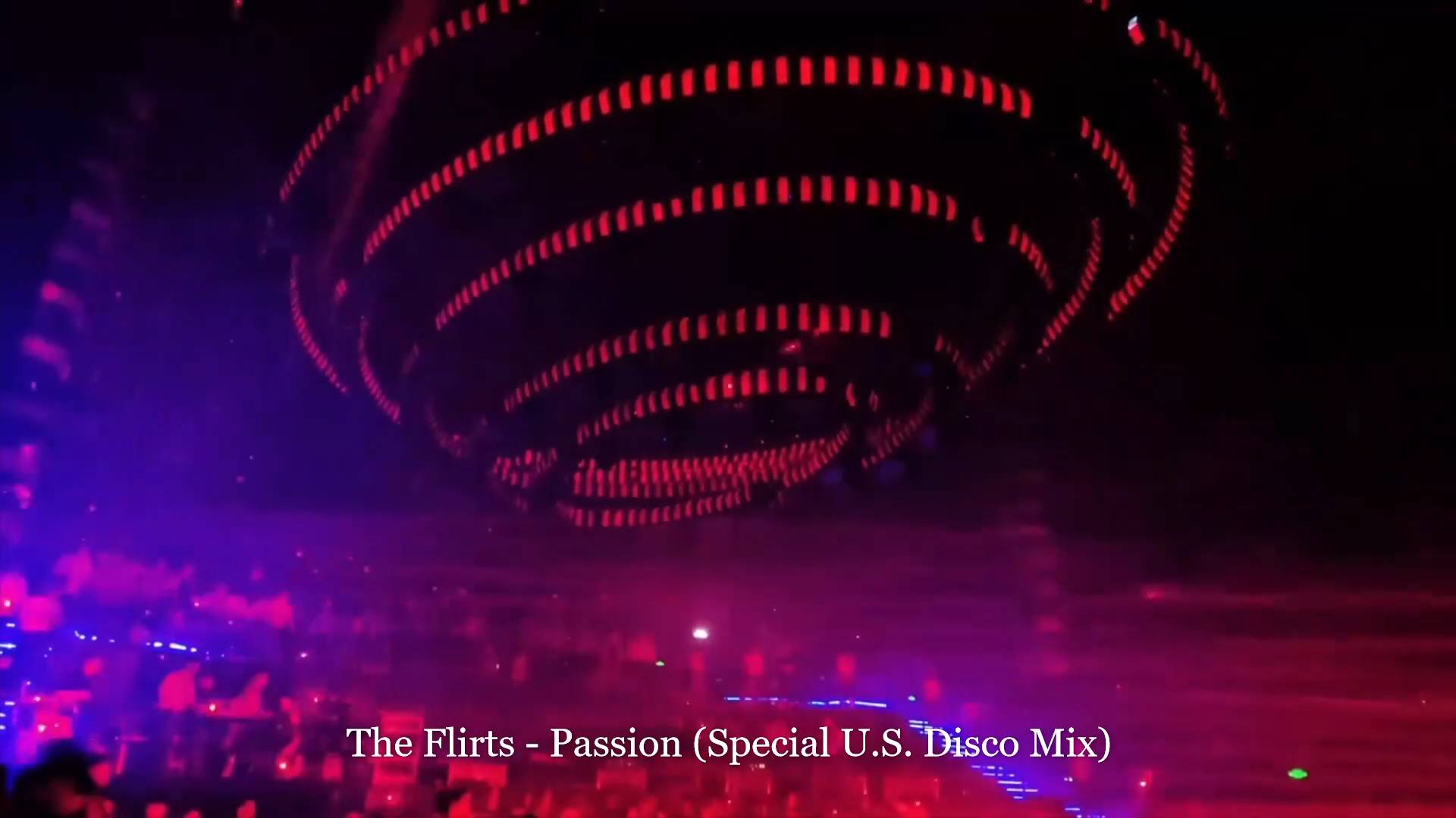 The Flirts - Passion (Special U.S. Disco Mix)