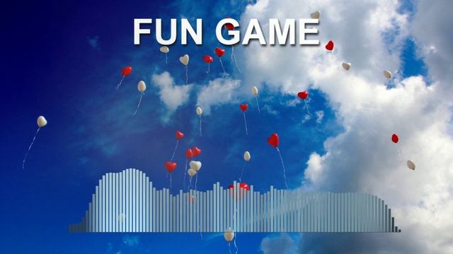 Fun Game (Фоновая музыка - Музыка для видео)