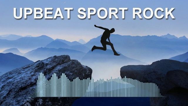 Upbeat Sport Rock (Фоновая музыка - Музыка для видео)