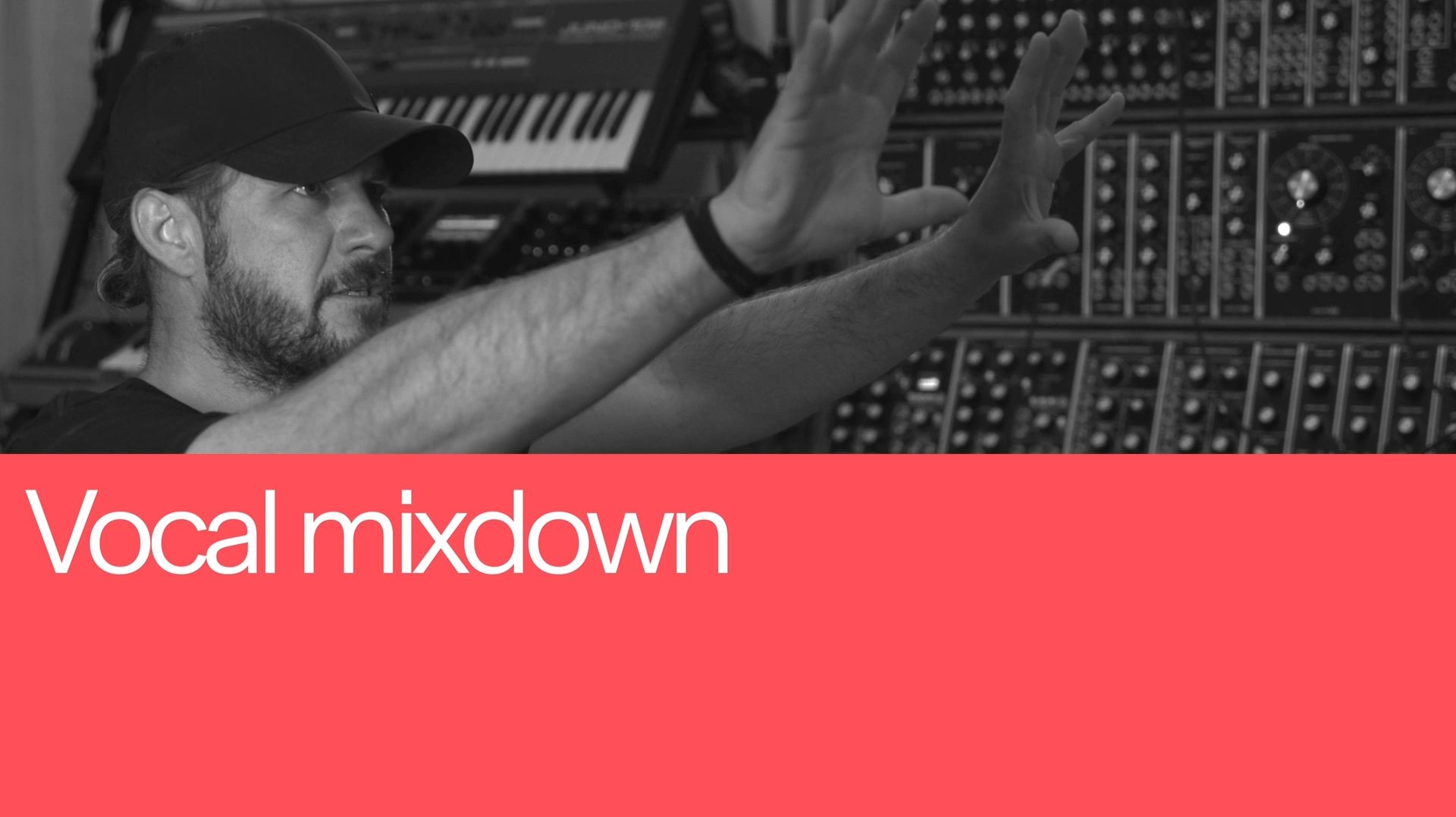 19. Vocal Mixdown
