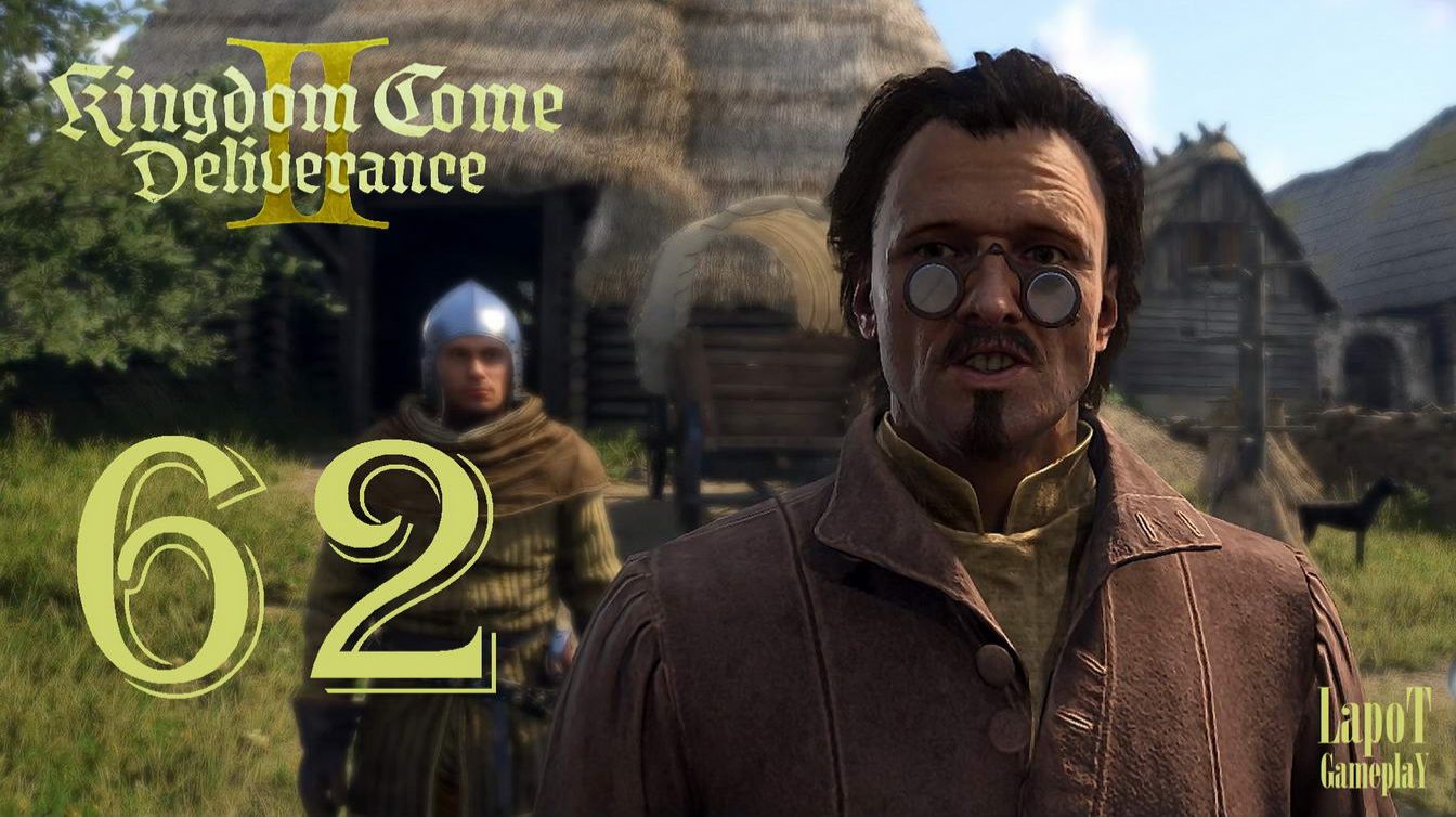 Прохождение Kingdom Come Deliverance II. Часть 62