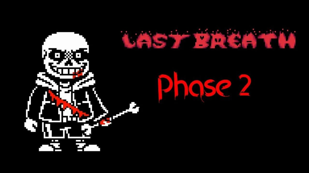 Undertale last breath 2-я фаза фулл прохождение