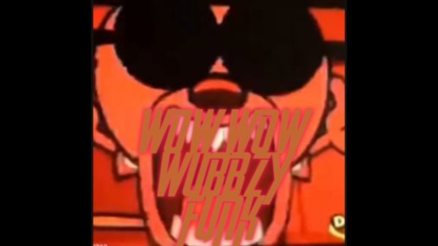 Wow Wow Wubbzy Funk