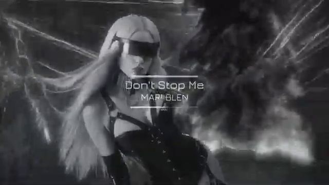 MARI BLEN - Dont Stop Me Dark House