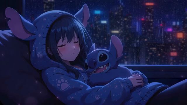 Музыка для мелатонина в дождливые дни с Girl and Stitch •