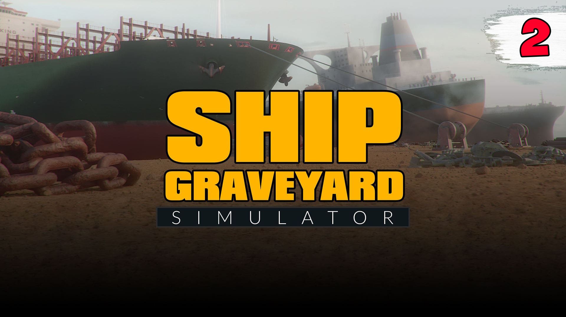 НОВЫЕ ИНСТРУМЕНТЫ ► Ship Graveyard Simulator #2