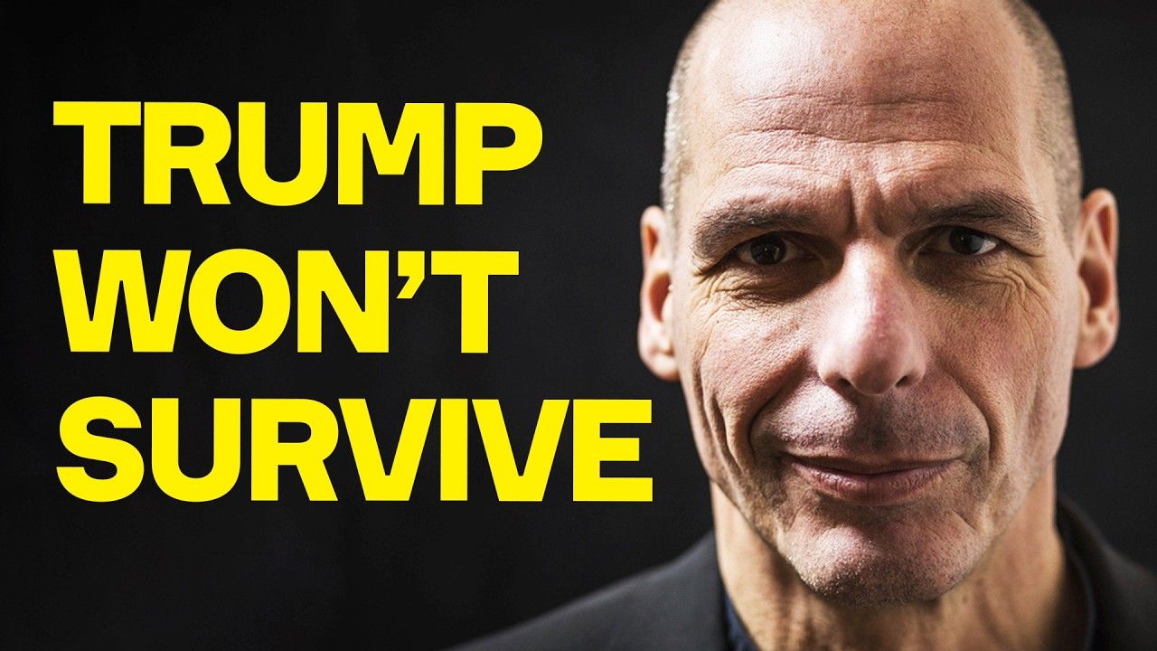 Trump Won’t SURVIVE THIS - Yanis Varoufakis