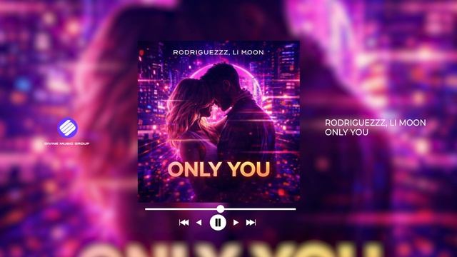Rodriguezzz, Li Moon - Only You (Official Audio 2026)