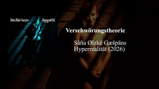 Såña Ølzkè Gæšpäns - Verschwörungstheorie