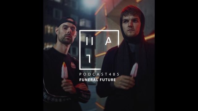 Funeral Future — HATE Podcast 485