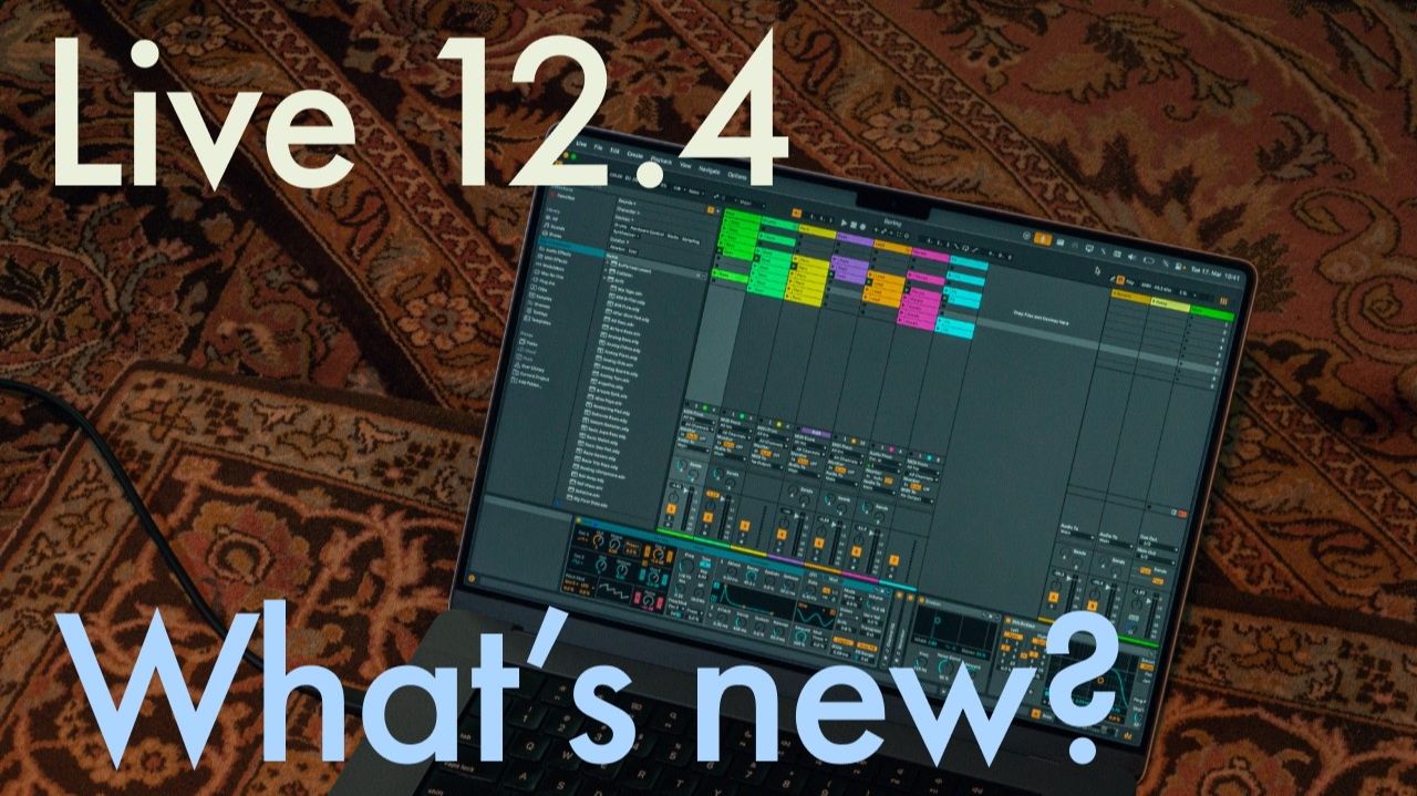 Ableton Live 12.4: What's New? | Feature Overview