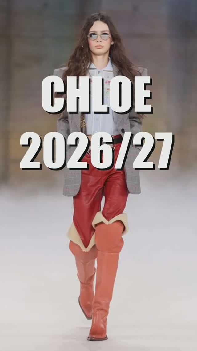 ✔️ CHLOE коллекция осень-зима 2026-2027 на Неделе моды в Париже