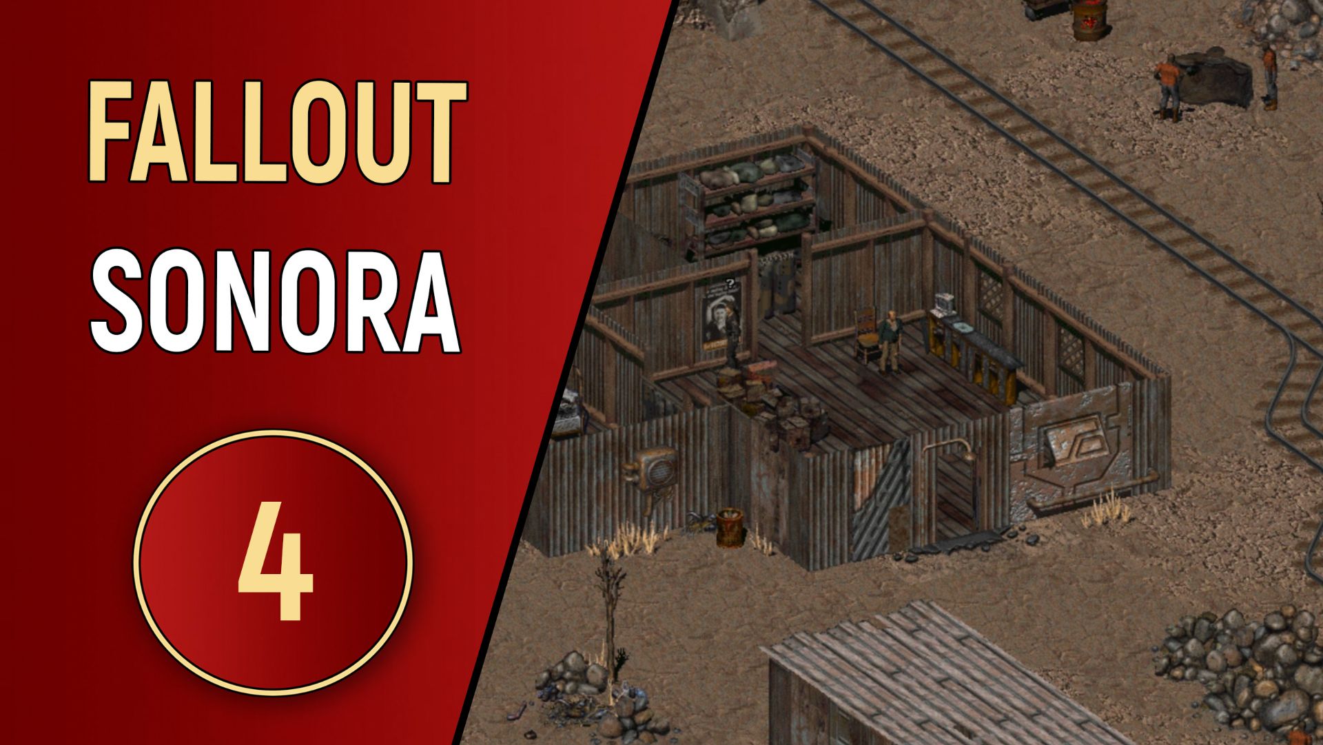 FALLOUT SONORA - ЧАСТЬ 4 - ОТСТРЕЛ БАНДИТОВ