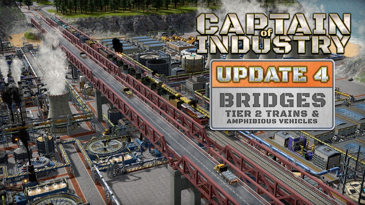 Captain of Industry - Update 4