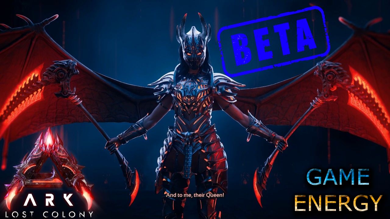БЕТА. Часть первая. ARK ascended. 25-ый день. Седьмой сезон. Lost colony. #GAME ENERGY