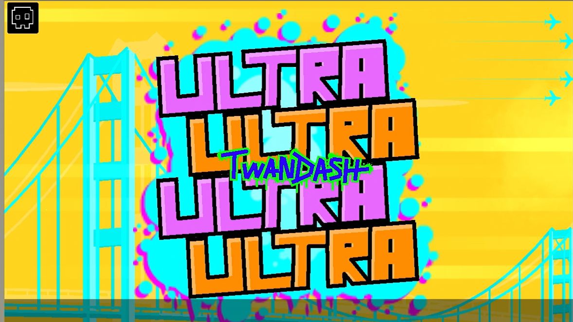 UltraUltraUltraUltra by Twandash (Insane Demon)|Arbyzik