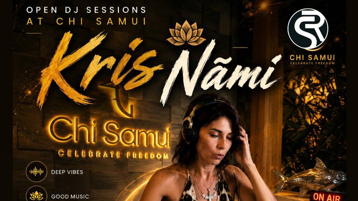 018 Kris Nami - Open Dj Sessions at Chi Samui (RadioSamui.Online)