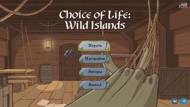 Choice of Life: Wild Islands - Прохождение без комментариев
