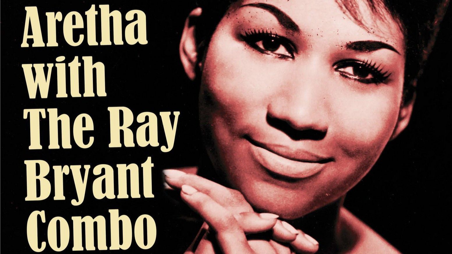 Aretha Franklin – Aretha With The Ray Bryant Combo (Side A)