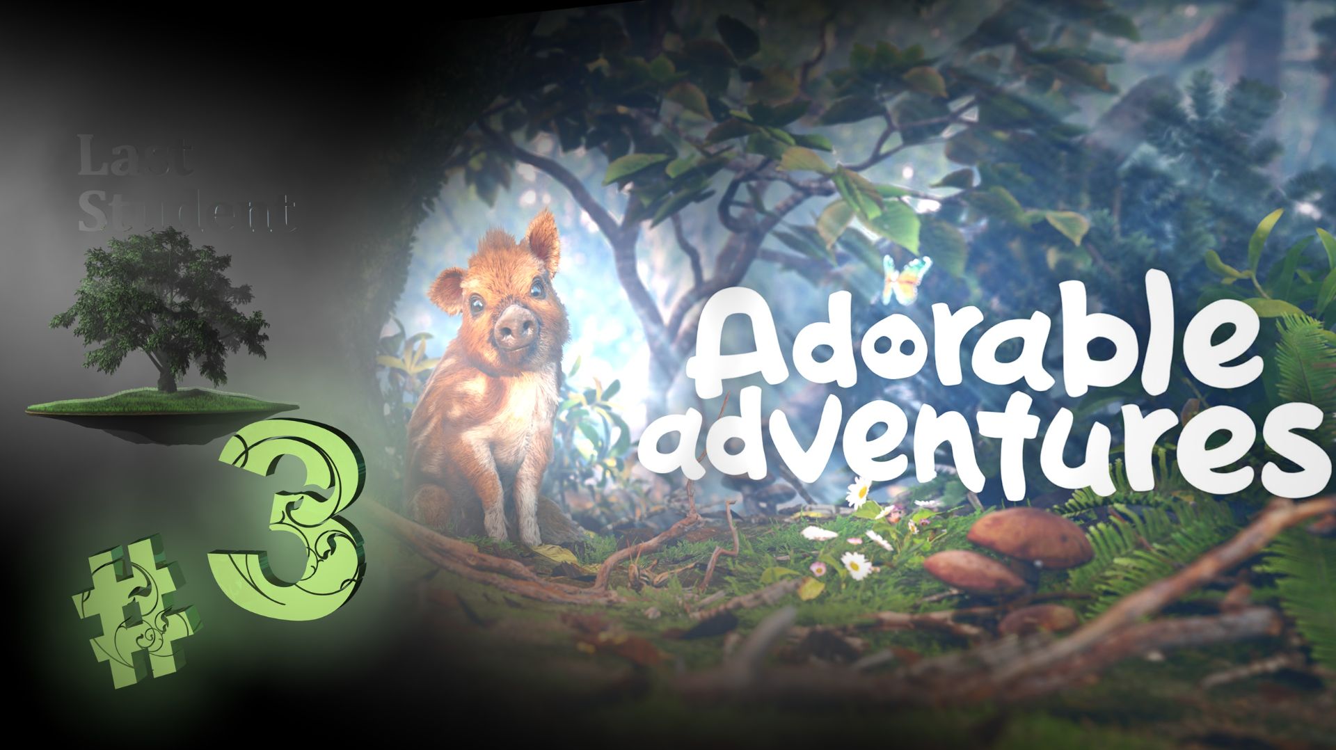 Adorable Adventures ♦ №3 - ФИНАЛ.